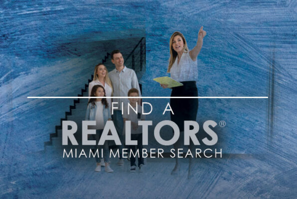 Consumers - MIAMI REALTORS®