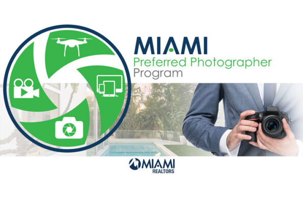 Preferred Photographer Program - MIAMI REALTORS®