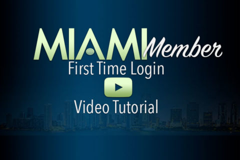 New Member Orientation - MIAMI REALTORS®