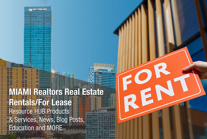 Rentals - MIAMI REALTORS®
