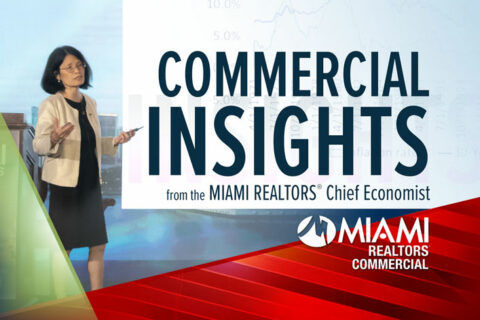Economic Insights - MIAMI REALTORS®
