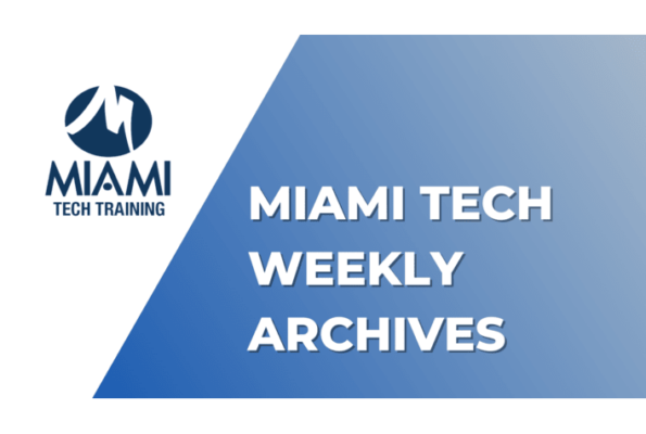 MIAMI Tech Weekly - Archives Vol. 3 January 2024 - June 2024 - MIAMI ...