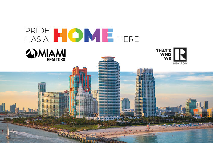 June is National Homeownership and Pride Month. - MIAMI REALTORS®