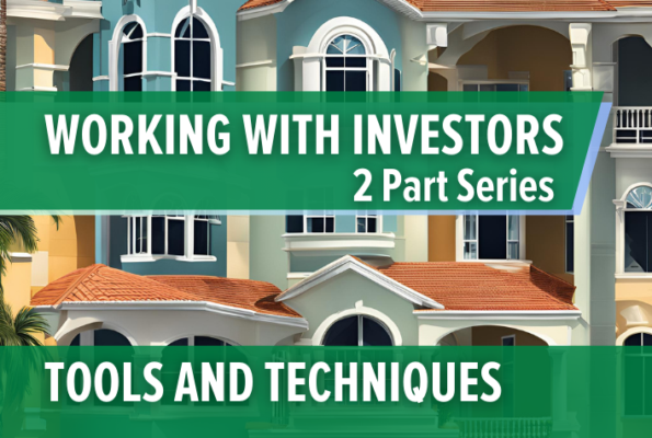 Working with Investors Series - MIAMI REALTORS®