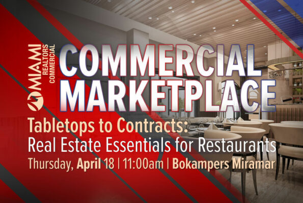 Events from April 9 – April 15 › Commercial › – MIAMI REALTORS®