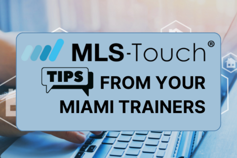 MLS-Touch® - MIAMI REALTORS®