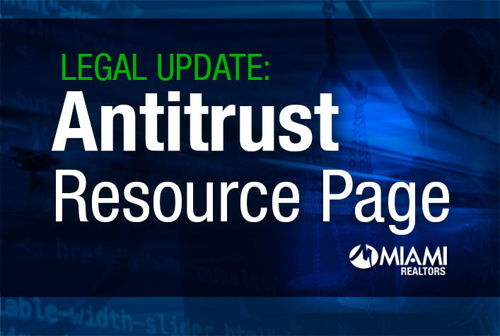 Antitrust Resource Page - MIAMI REALTORS®