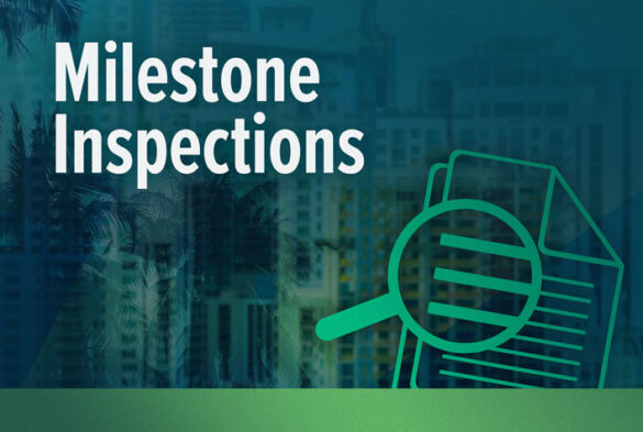 Milestone Inspections - MIAMI REALTORS®
