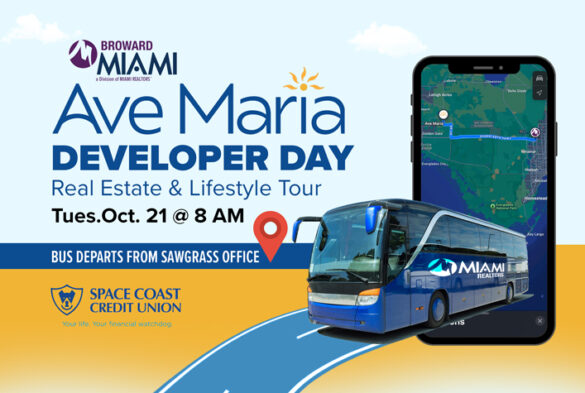 Ave Maria Developers Day - MIAMI REALTORS®