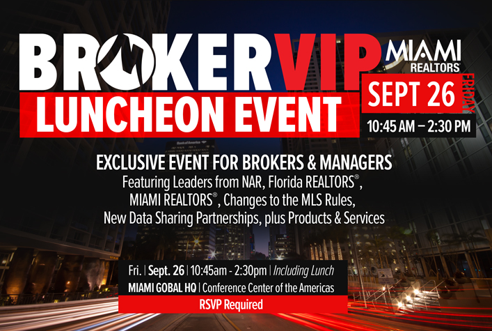 MIAMI REALTORS® VIP Brokers Luncheon - September 26, 2025 - MIAMI REALTORS®